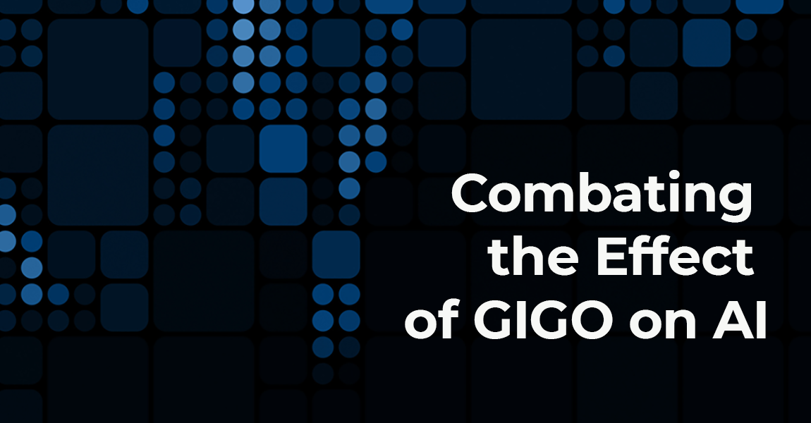 Combating the Effect of GIGO on AI - Jackson Cross Partners